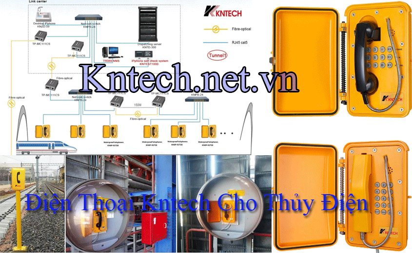 Điện Thoại Kntech Cho Thủy Điện -0912979382- Kntech